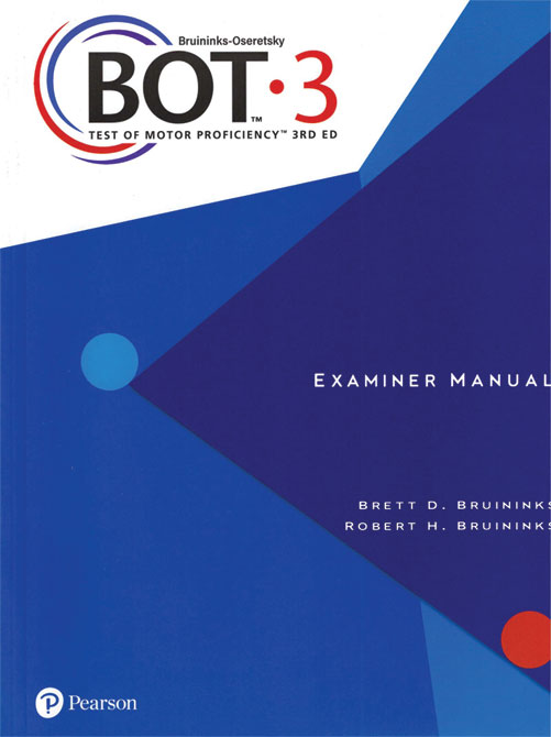 BOT-3 Bruininks-Oseretsky Test of Motor Proficiency | Third Edition ...